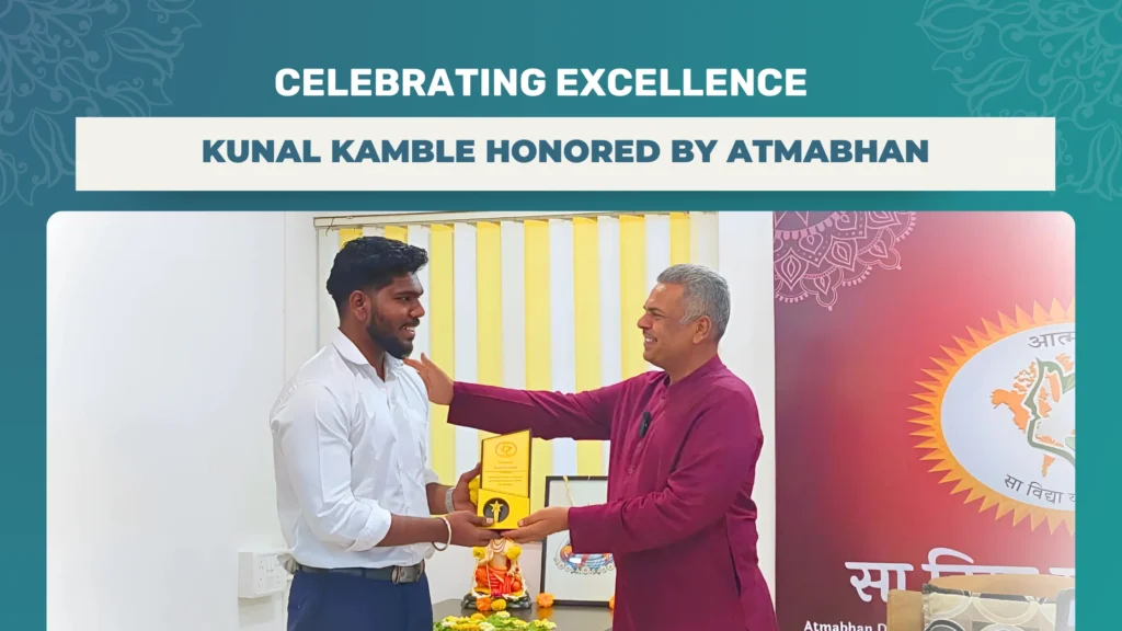 Celebrating Excellence: Kunal Kamble Honored by Atmabhan - Creafinity